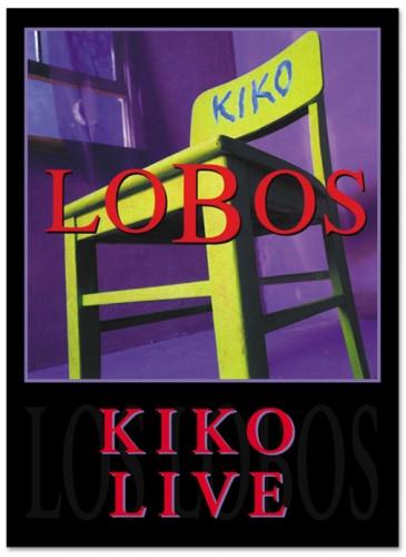 Los Lobos Kiko Live Poster | Los Lobos Merch Store